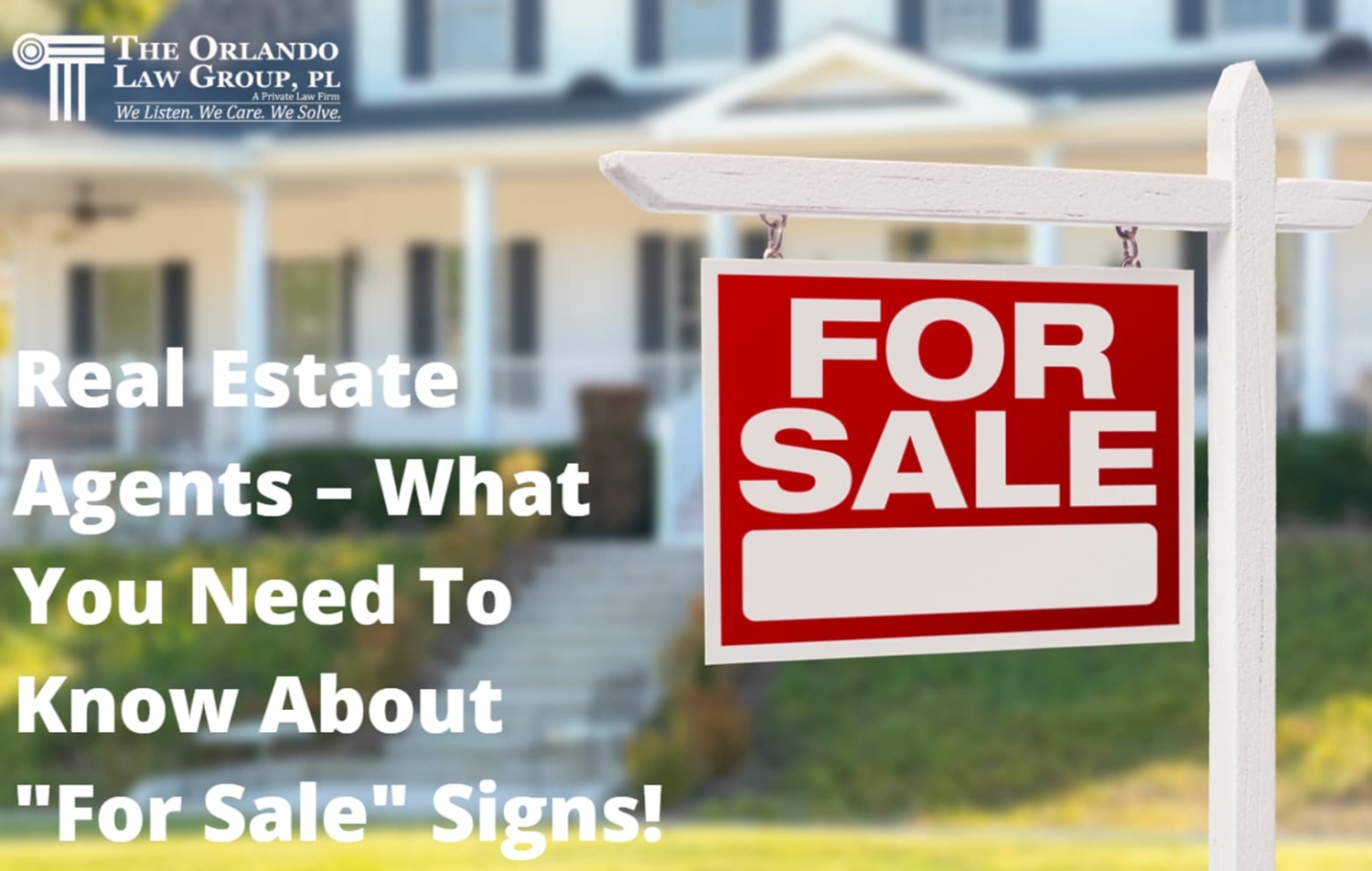 Real Estate Agents - What you need to know about For Sale Signs! - The ...